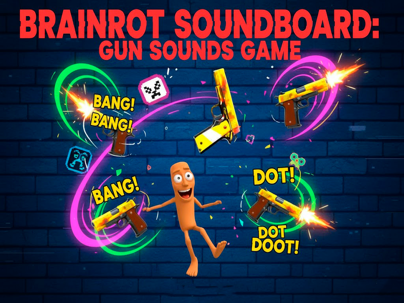 Brainrot Soundboard: Gun Sounds Game 🕹️ 在线游玩于Sgames